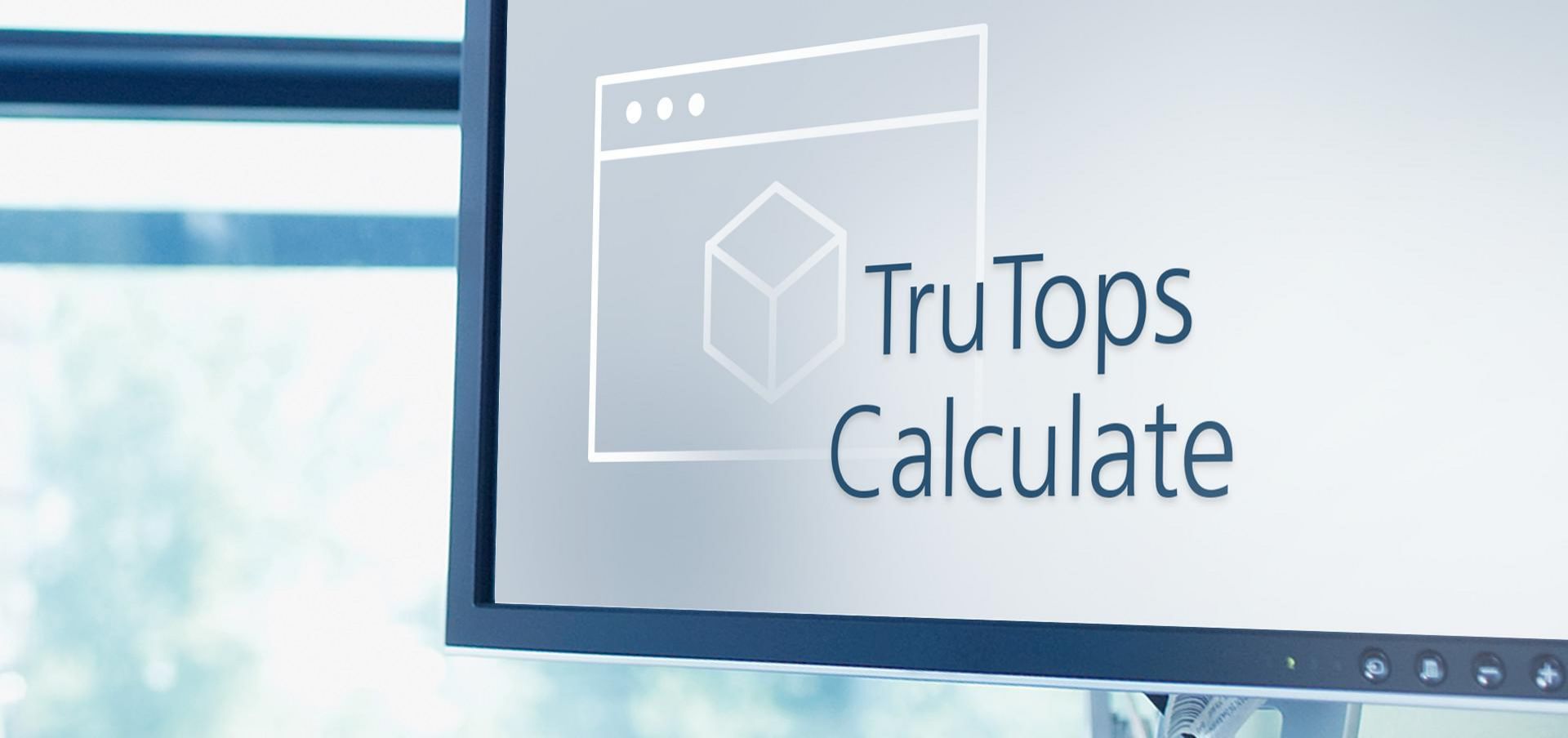 TruTops Calculate | TRUMPF